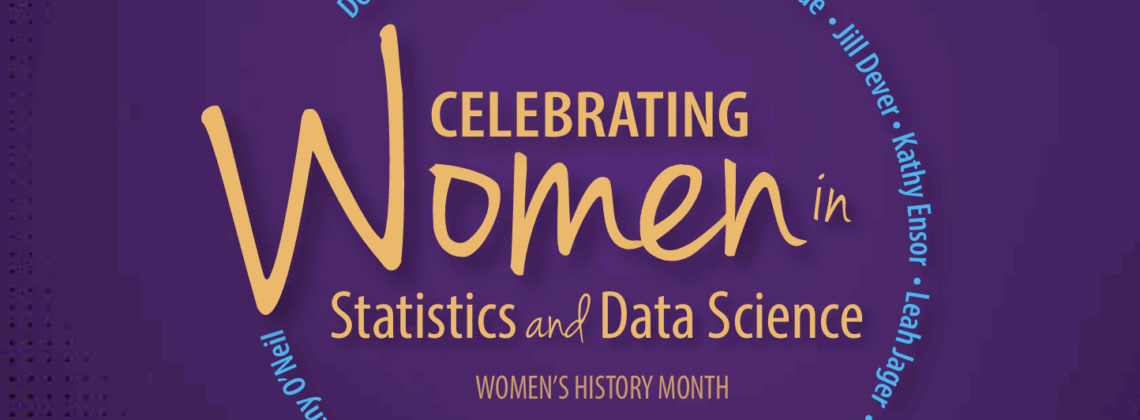 Celebrating Women in Statistics and Data Science 2023